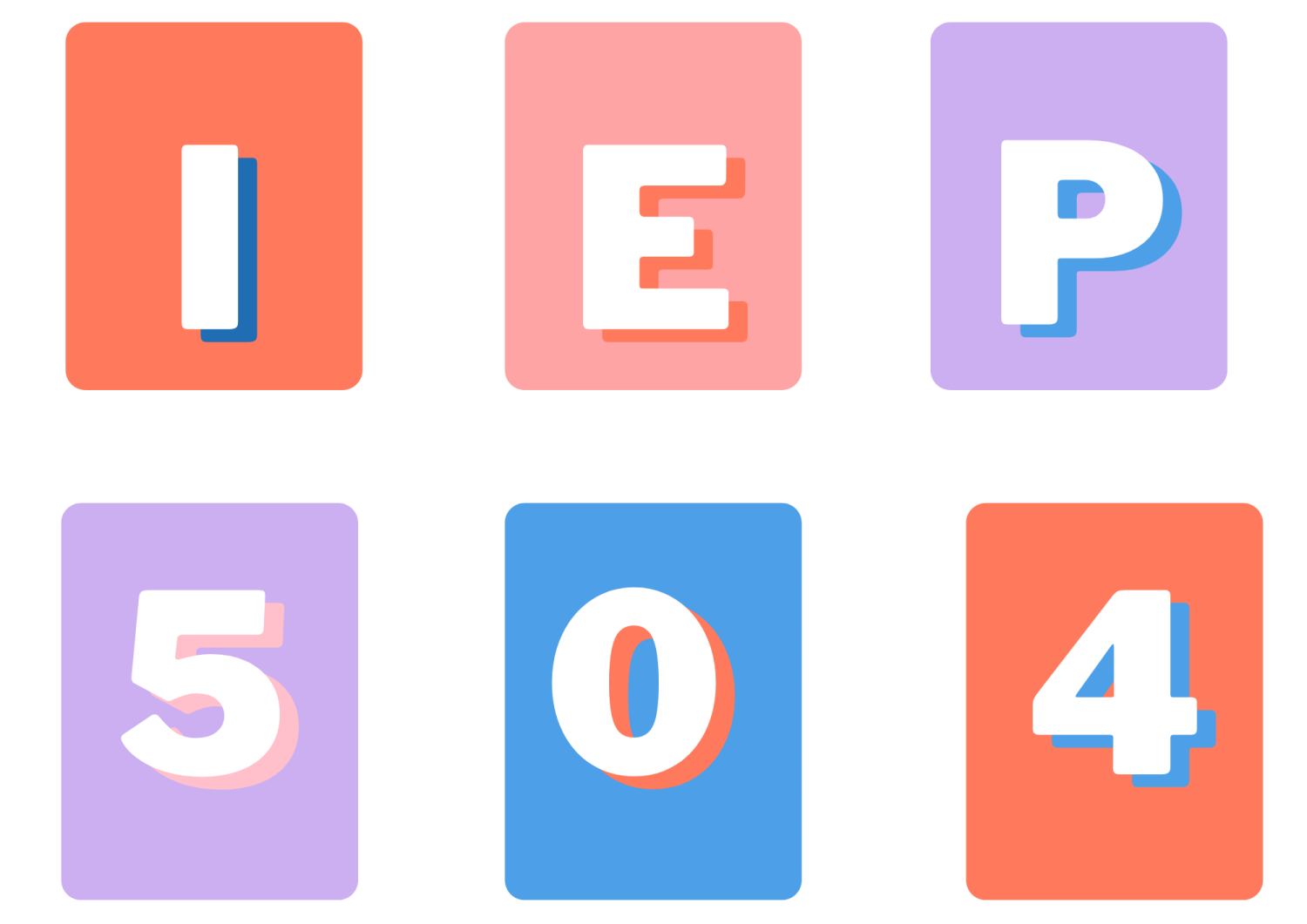 IEP or 504: Everything You Need To Know